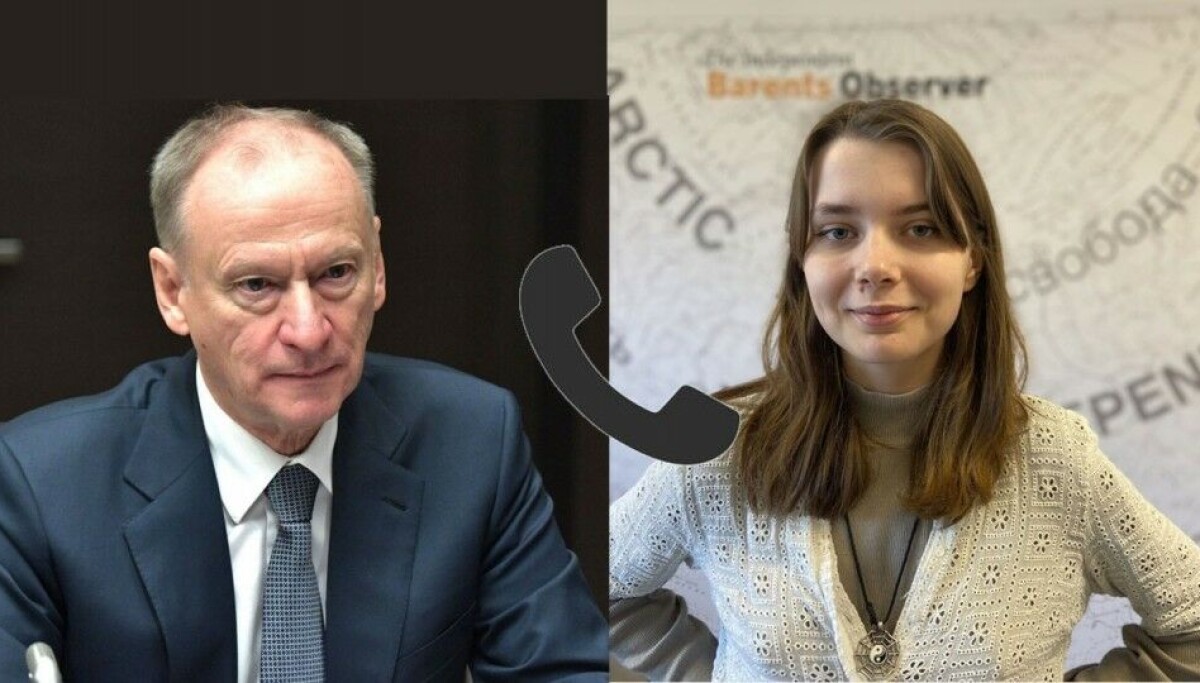 The Barents Observer called Nikolai Patrushev and asked him about ... The Barents Observer called Nikolai Patrushev and asked him about ...